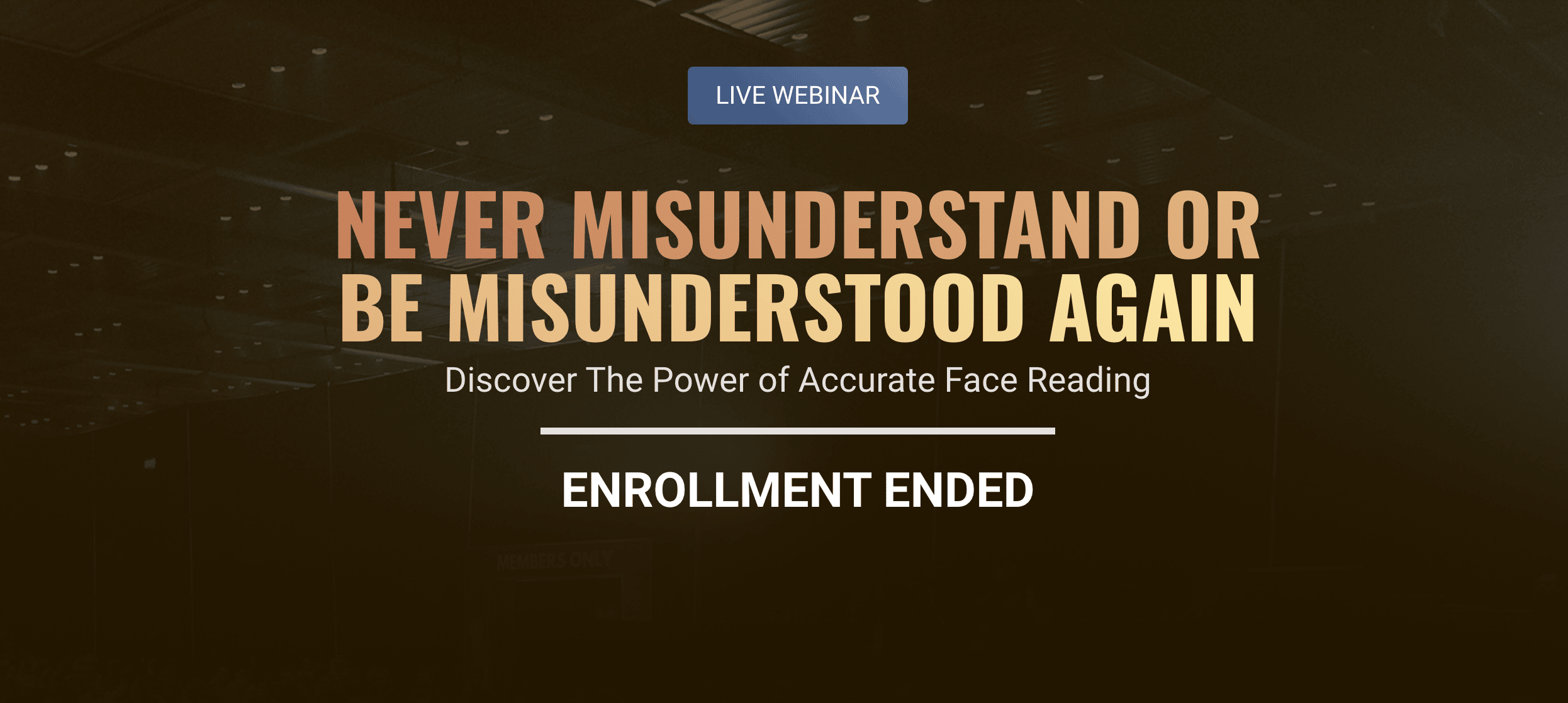 Enrollment Closed: Face Reading Academy