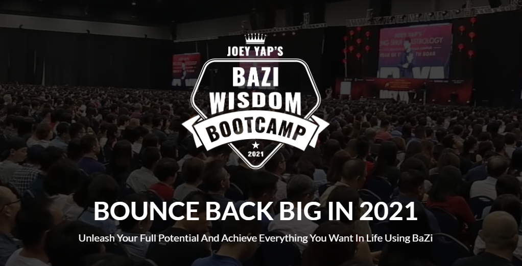 Joey Yap's BaZi Wisdom Bootcamp 2021